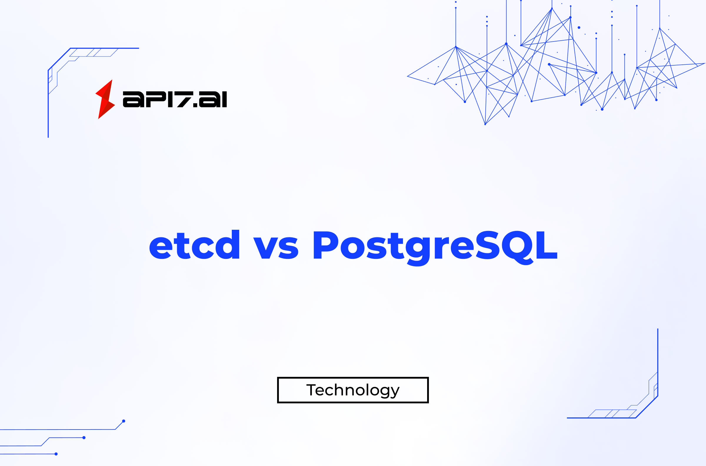 etcd vs PostgreSQL - API7.ai
